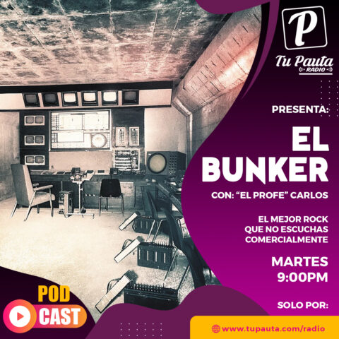 El Bunker - Tu Pauta